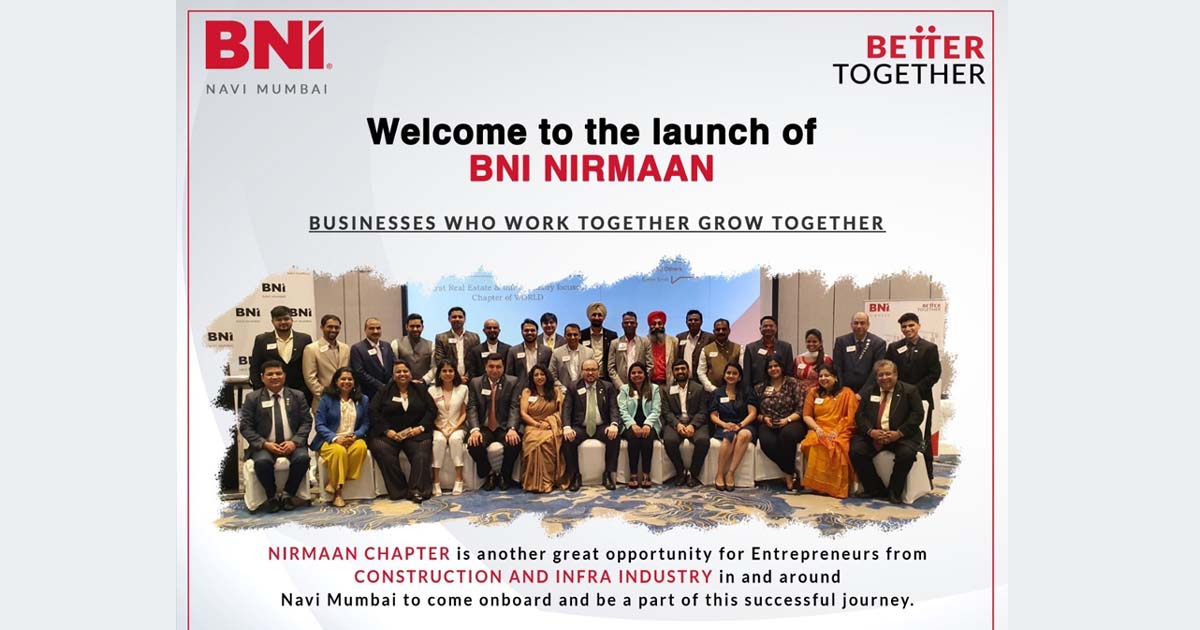 Another Successful Chapter launch by BNI Navi Mumbai - Wow Entrepreneurs