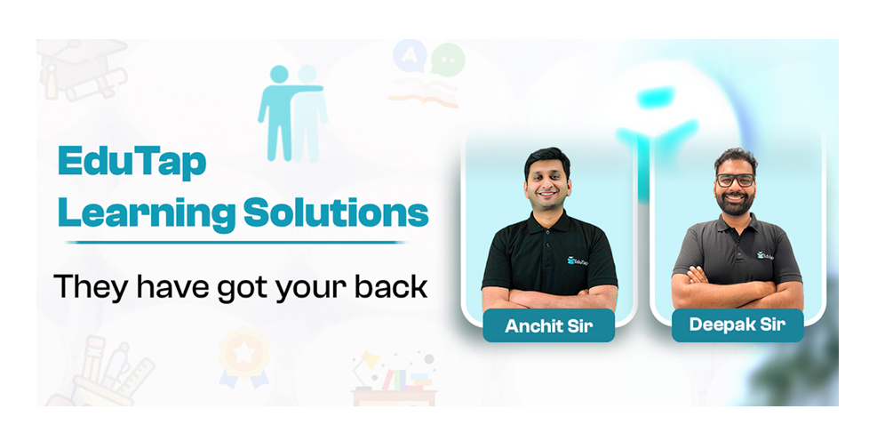 EduTap Learning Solutions: They Have Got Your Back - Wow Entrepreneurs